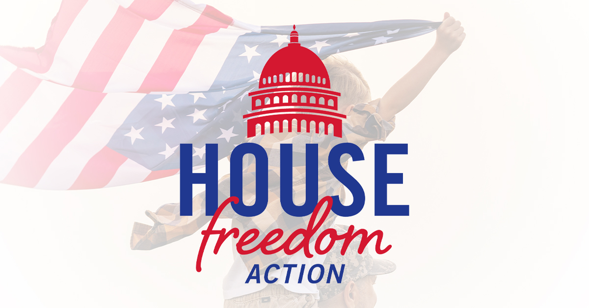 Donate - House Freedom Action Donate - House Freedom Action